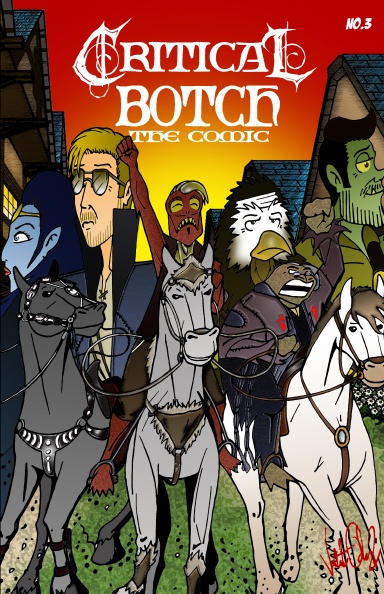 REVIEW: Critical Botch - The Comic #3 (2021) - Arcadia Pod